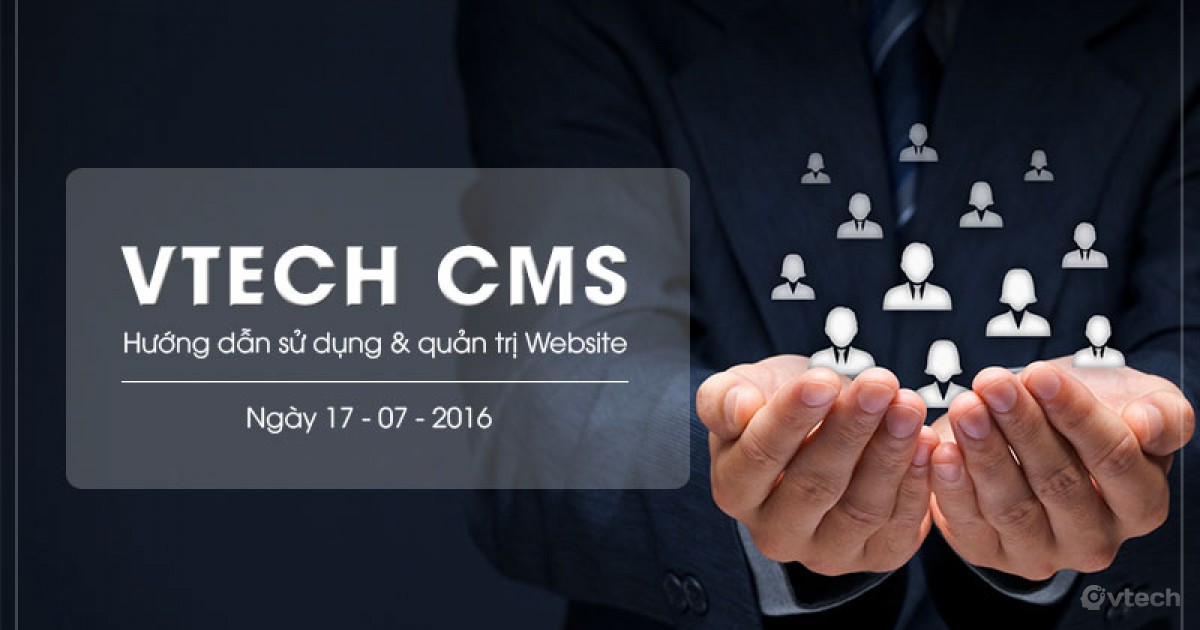 Vtech Web - Vtech CMS - Hướng dẫn sử dụng và quản trị Website